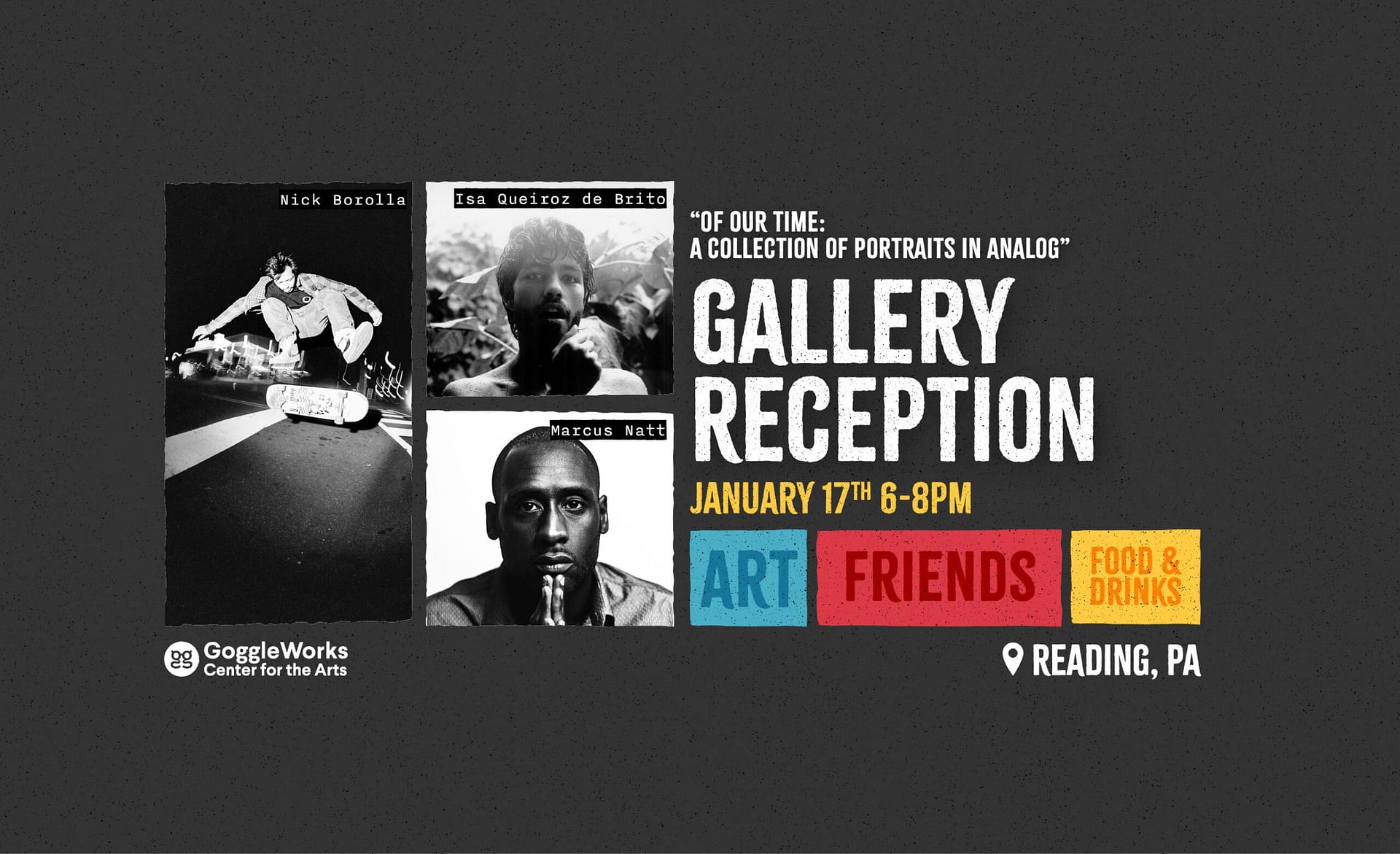 Of Our Time Gallery Reception - GoggleWorks