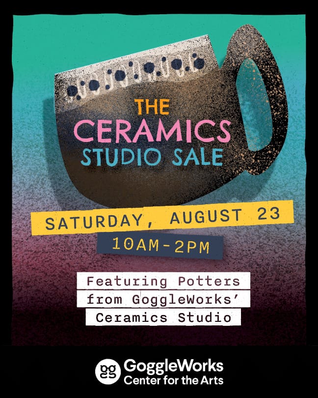 The Ceramics Studio Sale - GoggleWorks