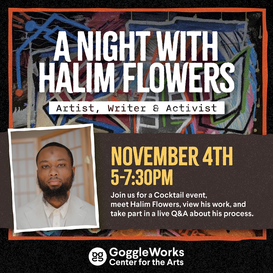 A Night with Halim Flowers - GoggleWorks